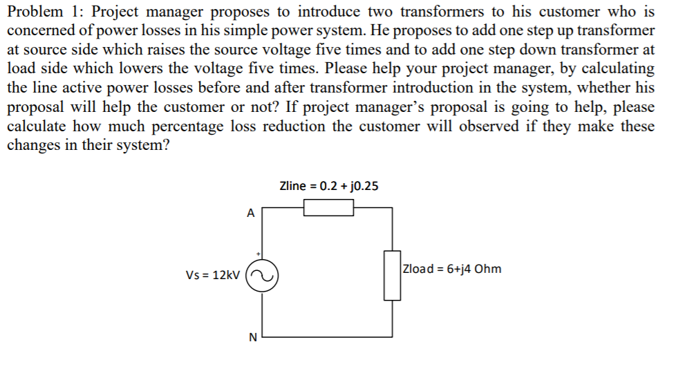 Solved Problem 1: Project manager proposes to introduce two | Chegg.com