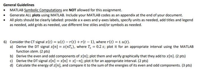 Solved General Guidelines MATLAB Symbolic Computations are | Chegg.com