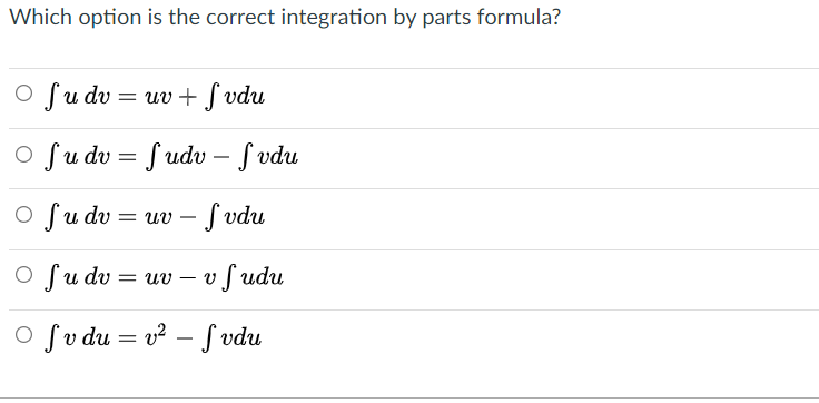 Solved Which option is the correct integration by parts | Chegg.com