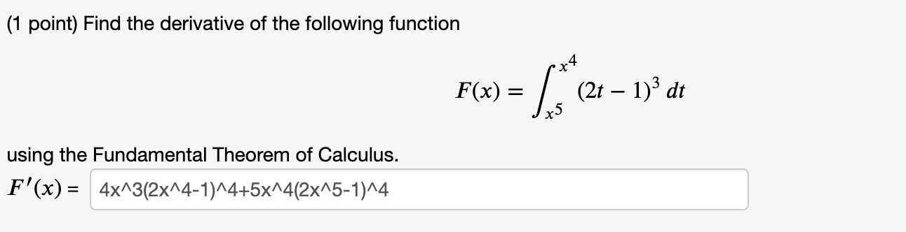 Solved (1 point) Find the derivative of the following | Chegg.com