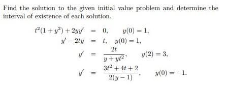 Solved Find the solution to the given initial value problem | Chegg.com