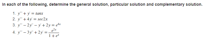 Solved In each of the following, determine the general | Chegg.com