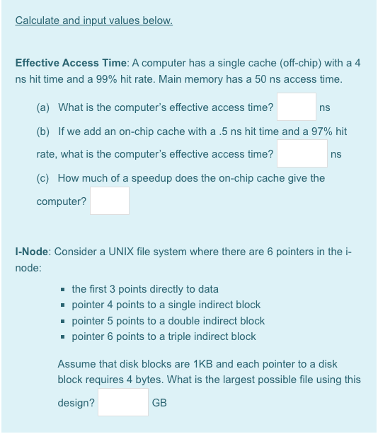 Solved Calculate and input values below. Effective Access | Chegg.com