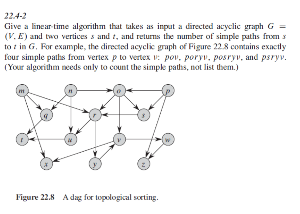 Solved 22.4-2. Give a linear-time algorithm that takes as | Chegg.com