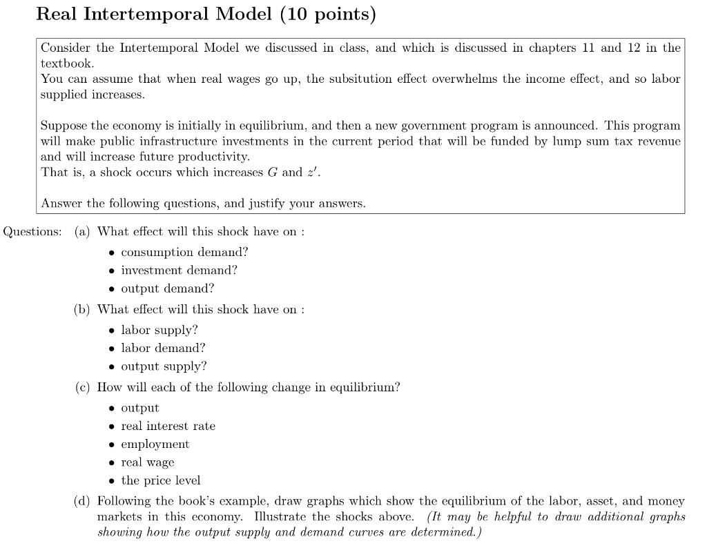 Real Intertemporal Model (10 points) Consider the | Chegg.com