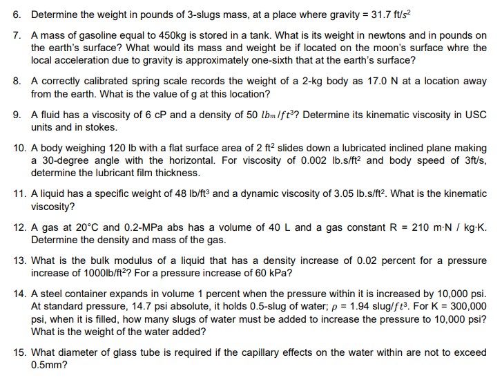 Solved 6. Determine the weight in pounds of 3-slugs mass, at | Chegg.com