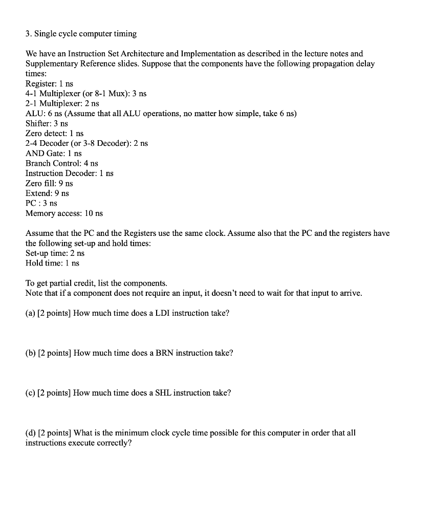 Solved 3. Single cycle computer timing We have an | Chegg.com