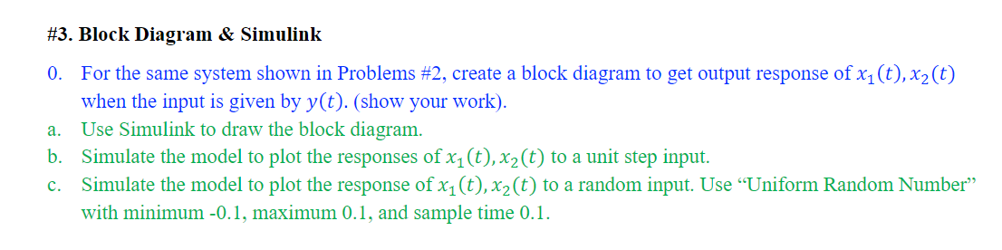 Solved a. #3. Block Diagram &amp; Simulink 0. For the same | Chegg.com