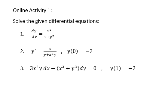 Solved Online Activity 1: Solve the given differential | Chegg.com