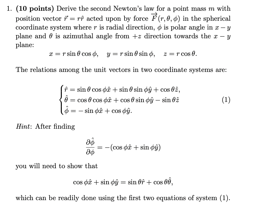 Solved (10 points) Derive the second Newton's law for a | Chegg.com