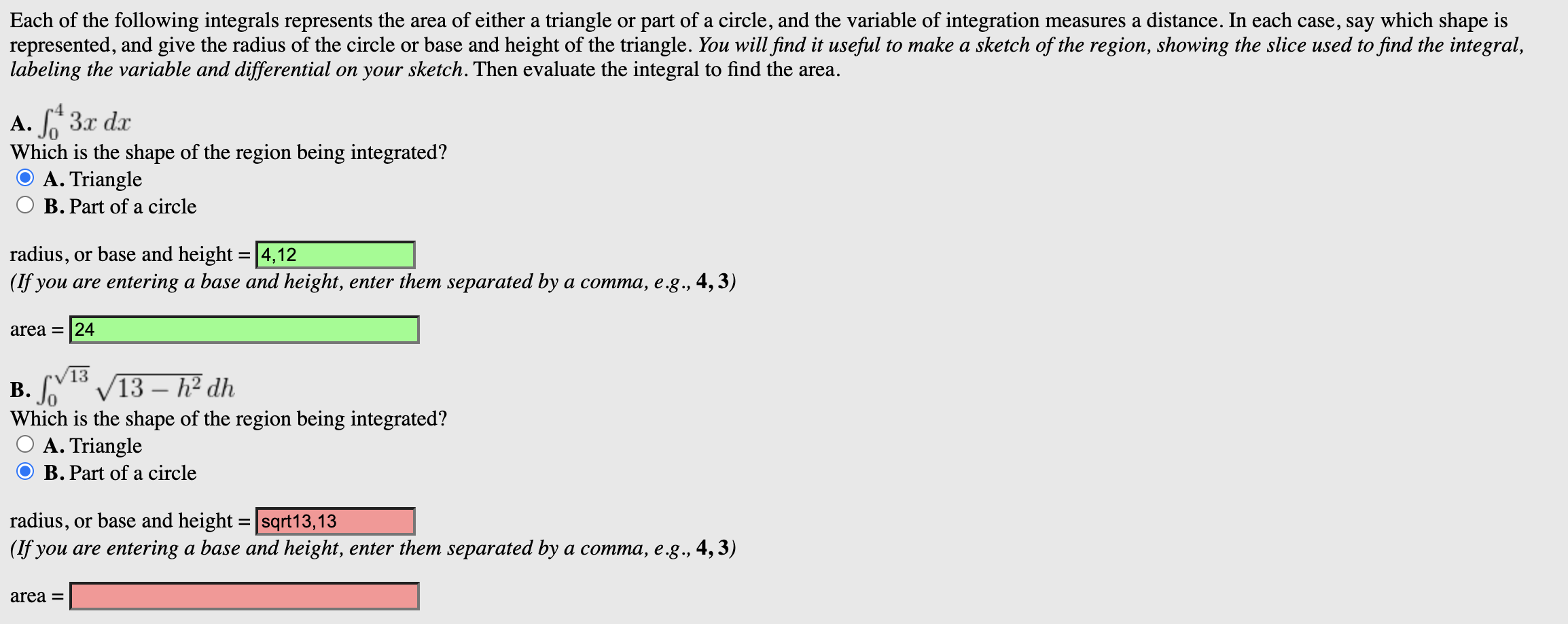 Solved Each of the following integrals represents the area | Chegg.com