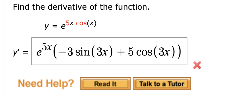 Solved Find the derivative of the function. y = €5x cos(x) | Chegg.com