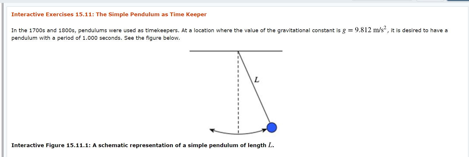 Solved Interactive Exercises 15.11: The Simple Pendulum as | Chegg.com