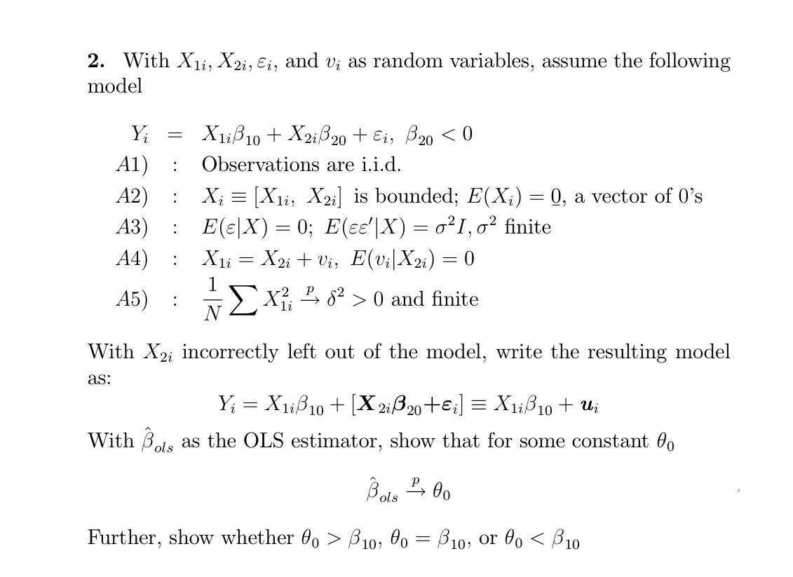 2. With Xli, X2i, Ei, and vi as random variables, | Chegg.com