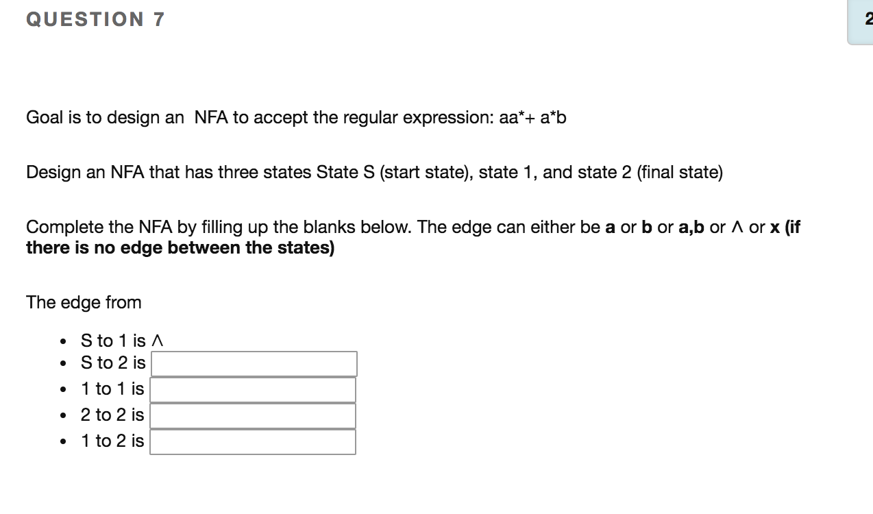 Solved QUESTION 7 2 Goal is to design an NFA to accept the | Chegg.com Solved QUESTION 7 2 Goal is to design an NFA to accept the | Chegg.com