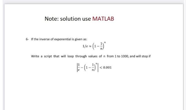 Solved Note: solution use MATLAB 6- If the inverse of | Chegg.com