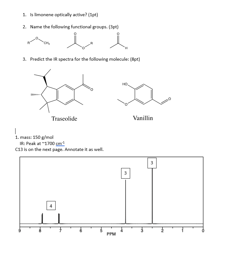 Solved 1. Is limonene optically active? (1pt) 2. Name the | Chegg.com