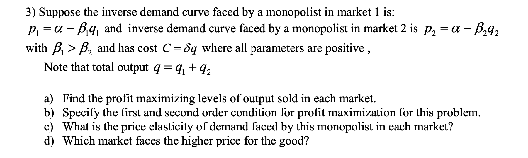 Solved 3) Suppose the inverse demand curve faced by a | Chegg.com