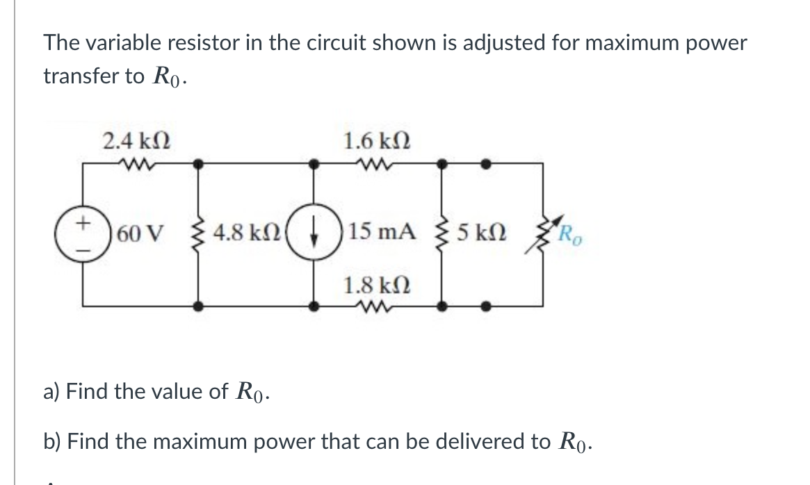 Solved The variable resistor in the circuit shown is | Chegg.com