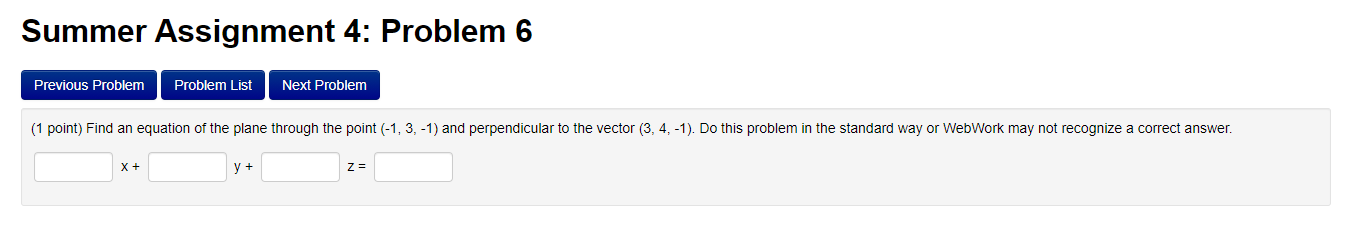 Solved Summer Assignment 4: Problem 6 Previous Problem | Chegg.com