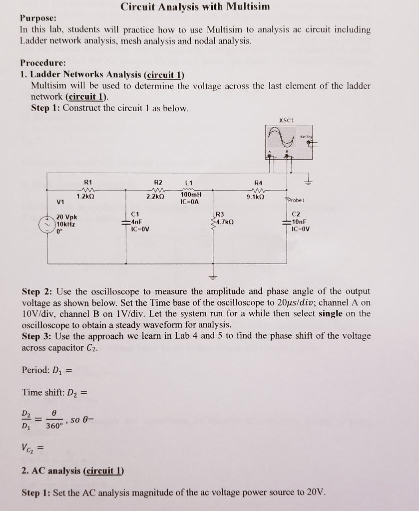 Circuit Analysis with Multisim Purpose: In this lab, | Chegg.com