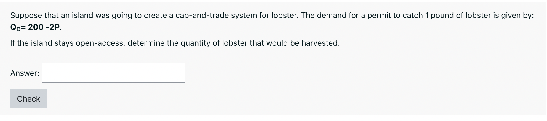 Solved Suppose that an island was going to create a | Chegg.com