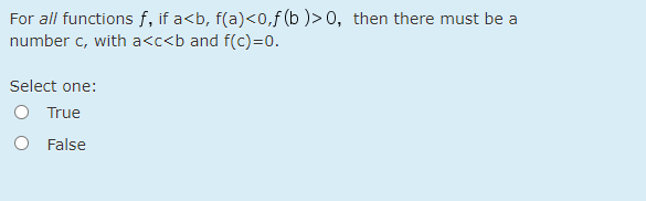 Solved For all functions f, if a0, then there must be a | Chegg.com