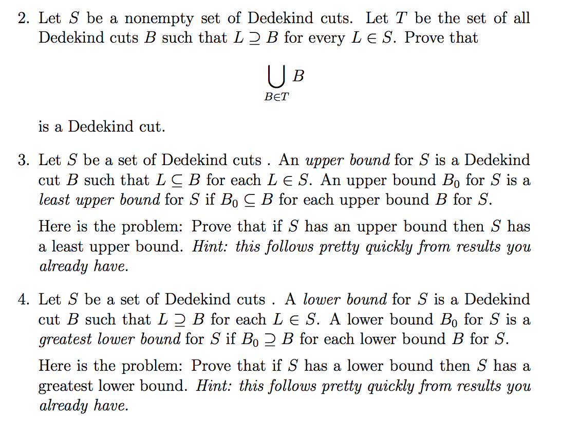 Solved 2 Let S Be A Nonempty Set Of Dedekind Cuts Let T Be 