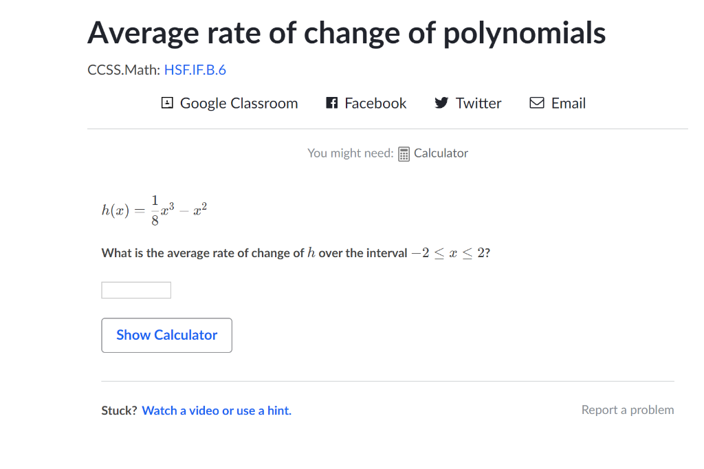 Solved Average rate of change of polynomials CCSS.Math: | Chegg.com