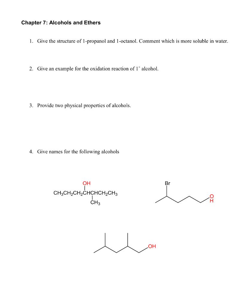 Solved Chapter 7: Alcohols and Ethers 1. Give the structure | Chegg.com