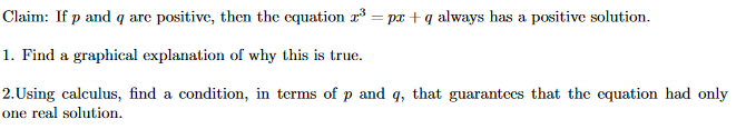 Solved Claim: If p and q are positive, then the equation | Chegg.com