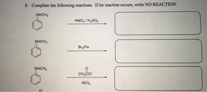 Solved Complete the following reactions. If no reaction | Chegg.com