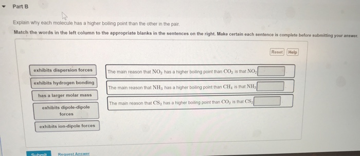 Solved Part B Explain why each molecule has a higher boiling | Chegg.com