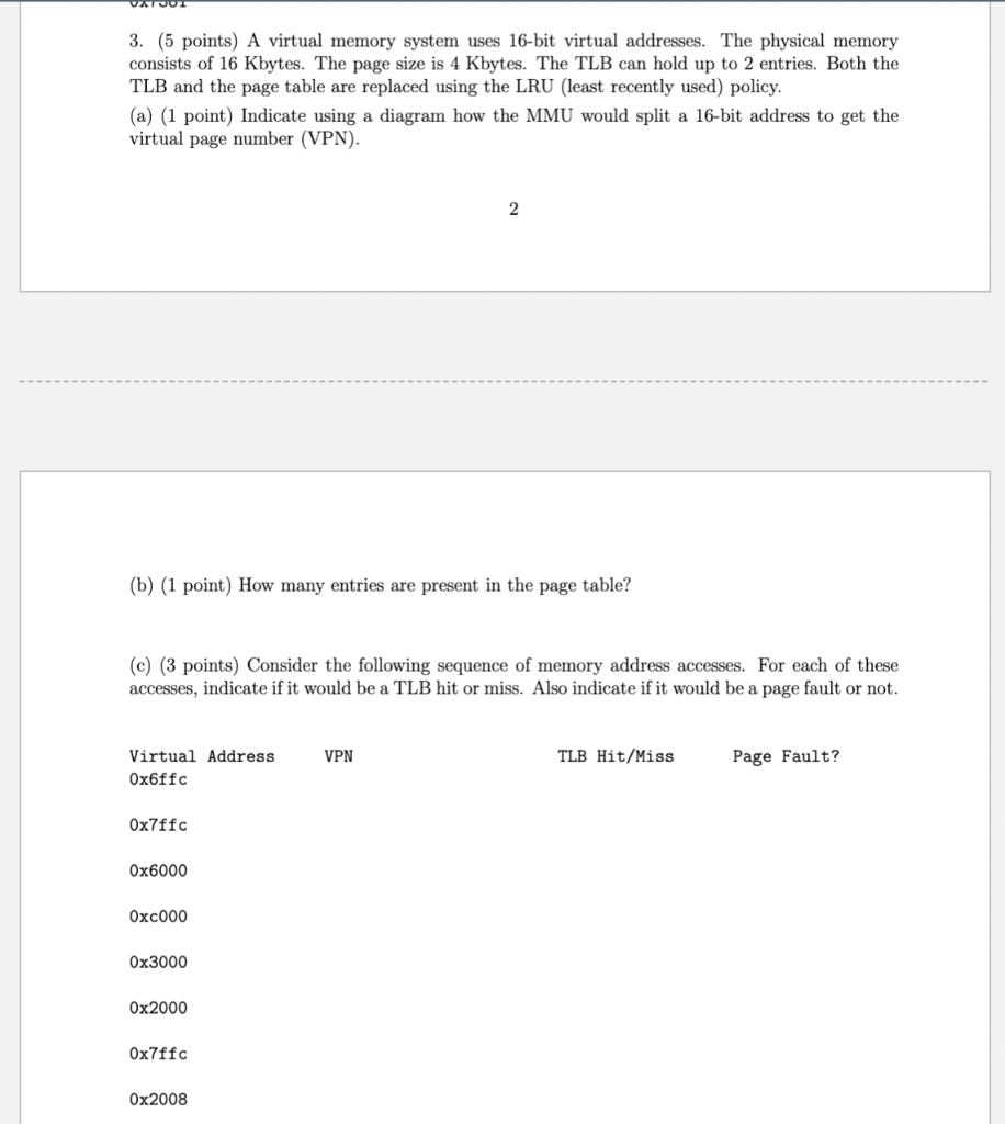 Solved 3. (5 points) A virtual memory system uses 16-bit | Chegg.com