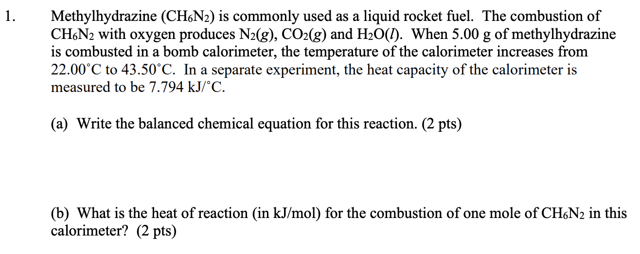 Solved Methylhydrazine (CH6 N2) is commonly used as a liquid | Chegg.com