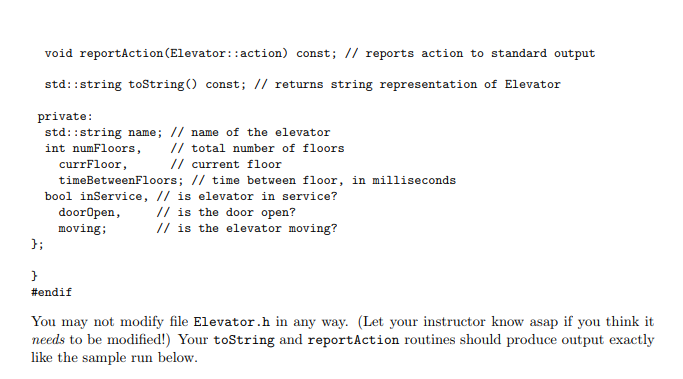 Write a C++ class to implement the elevator class | Chegg.com