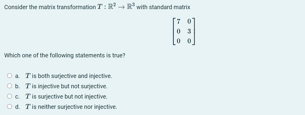 Solved Consider the matrix transformation T: R2 + R3 with | Chegg.com