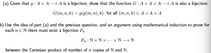 Solved (a) Given that g:A×A A is a bijection, show that the | Chegg.com