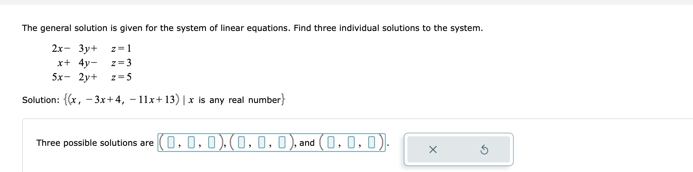 Solved 2x−3y+x+4y−5x−2y+z=1z=3z=5 olution: | Chegg.com