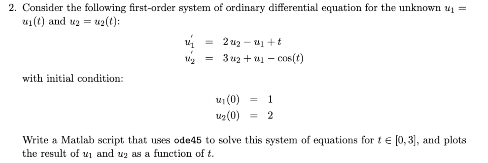 Solved Consider the following first-order system of ordinary | Chegg.com