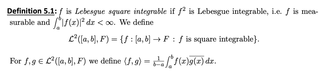 Definition 5.1: f is Lebesgue square integrable if f2 | Chegg.com
