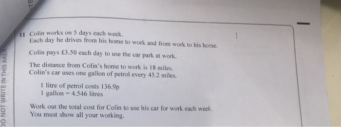 Solved 11 Colin works on 5 days each week Each day he drives | Chegg.com