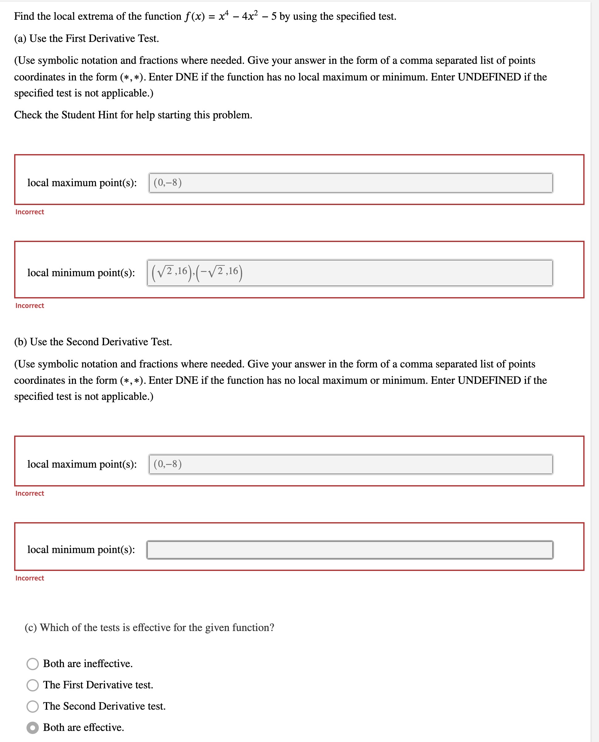 Solved Find the local extrema of the function f(x)=x4-4x2-5 | Chegg.com