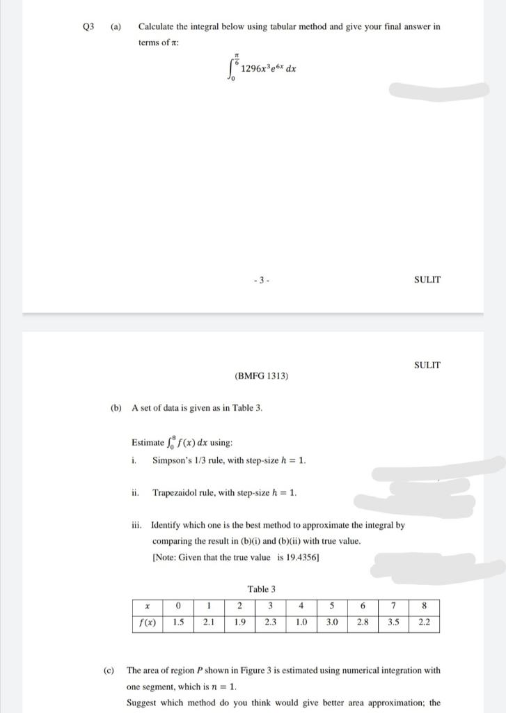 Solved Q3 (a) Calculate the integral below using tabular | Chegg.com