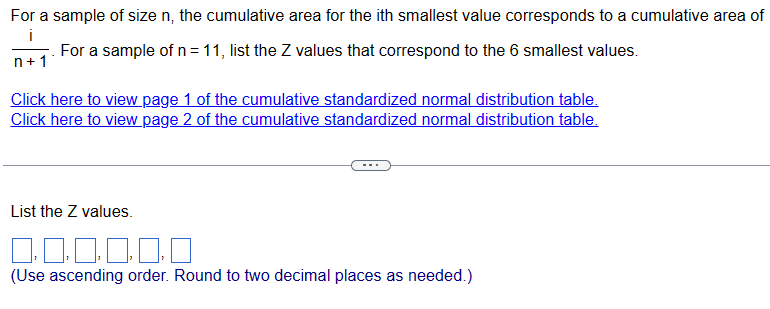 Solved For a sample of size n, the cumulative area for the | Chegg.com