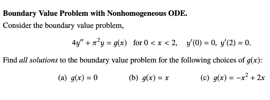 Solved Boundary Value Problem with Nonhomogeneous ODE. | Chegg.com
