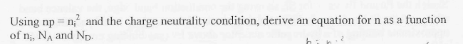 Solved Using np = n; and the charge neutrality condition, | Chegg.com