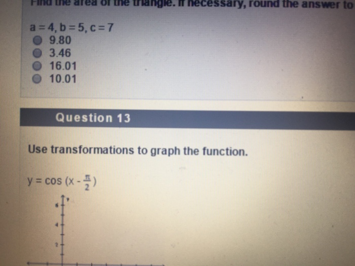 Solved Find area on the triangle. If necessary, round the | Chegg.com