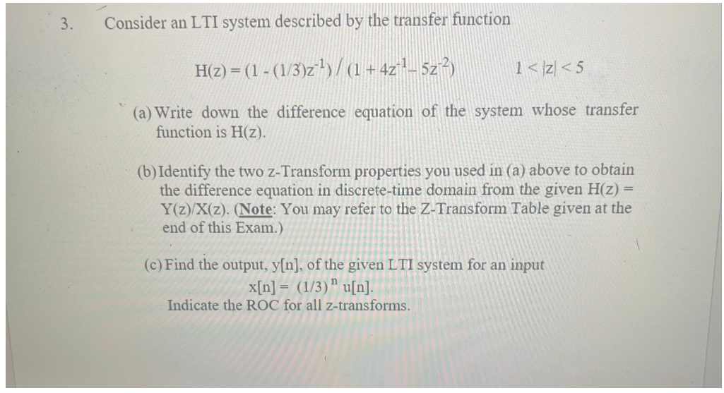 Solved 3. Consider an LTI system described by the transfer | Chegg.com