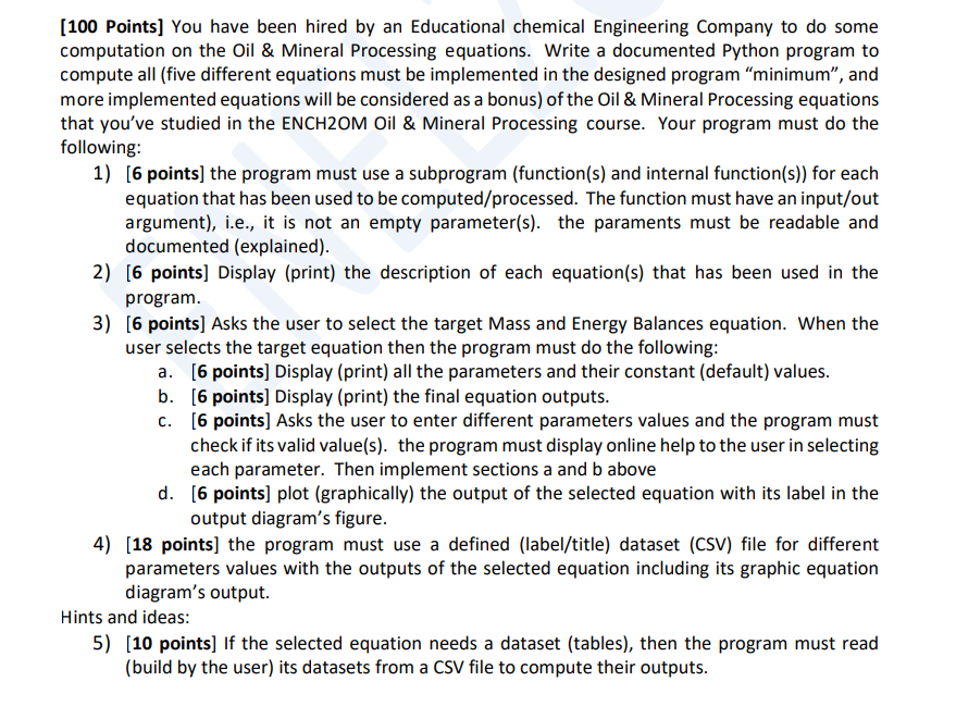 Solved [100 Points] You have been hired by an Educational | Chegg.com